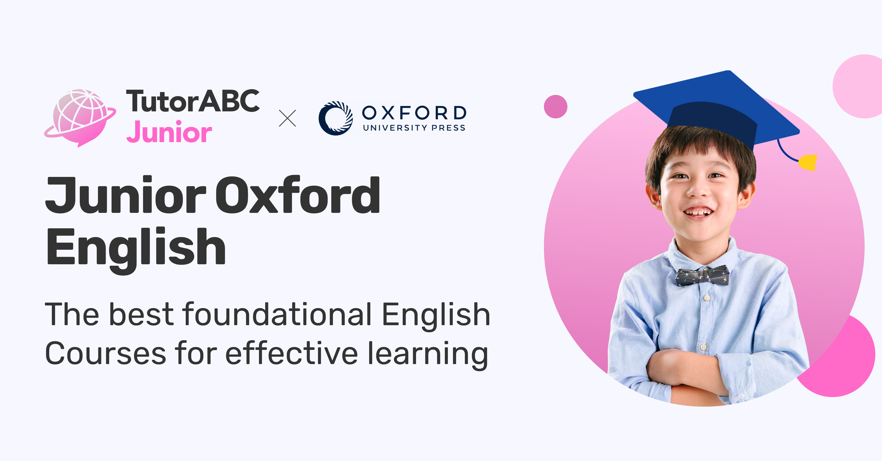 Junior English by Oxford | TutorABC Obtains Official Authorization