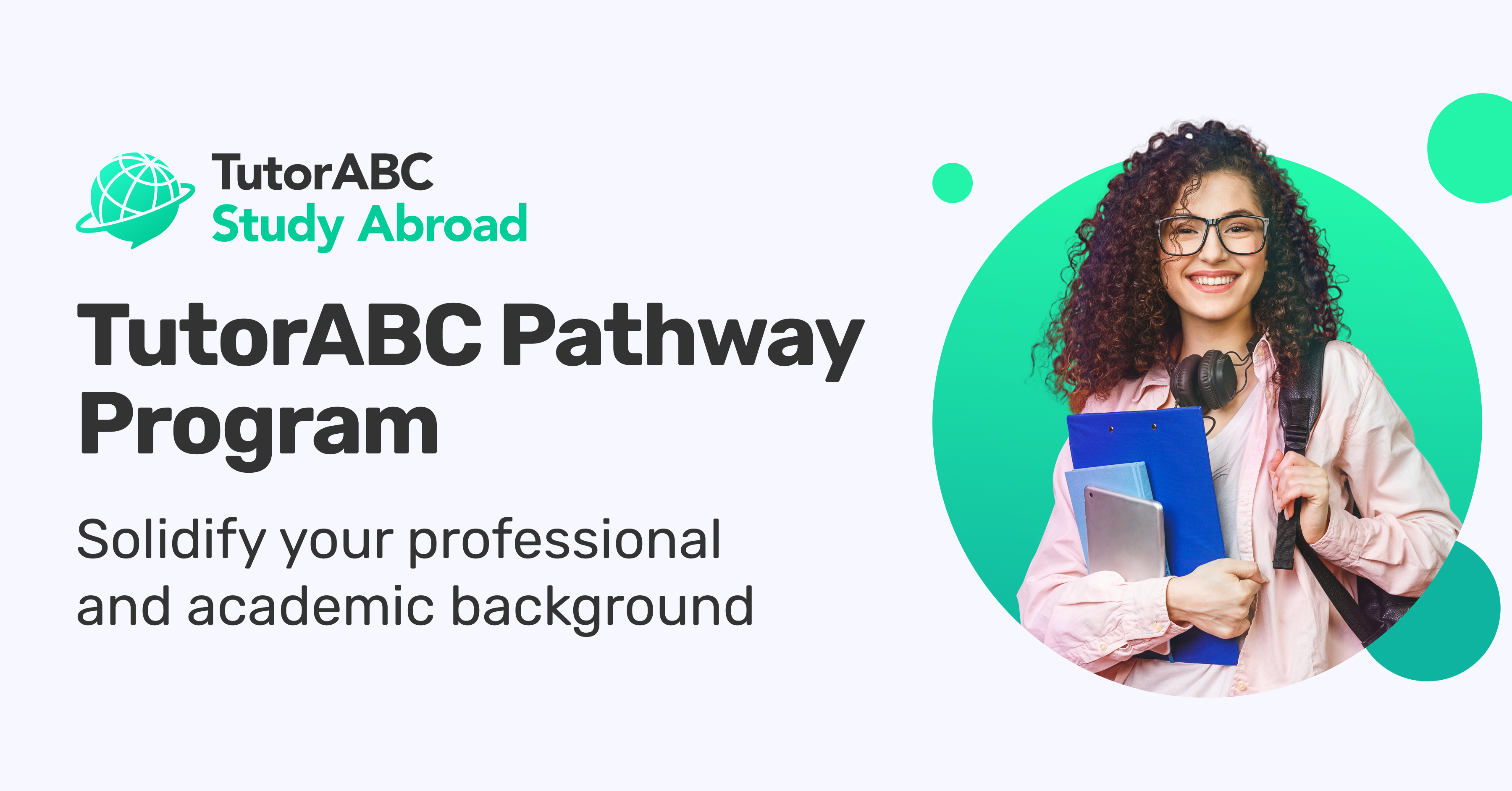 Pathway Programs | Indo para as Melhores Escolas do Exterior com a Assistência da TutorABC